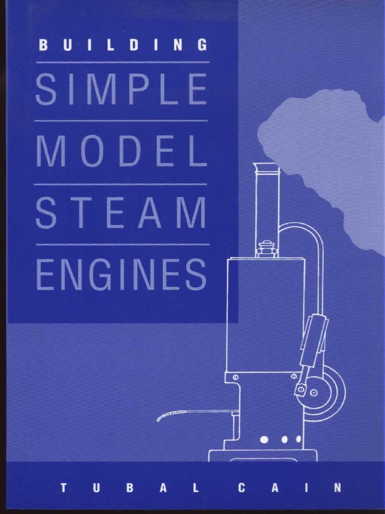 Building Simple Model Steam Engines - Book 1 | PDF