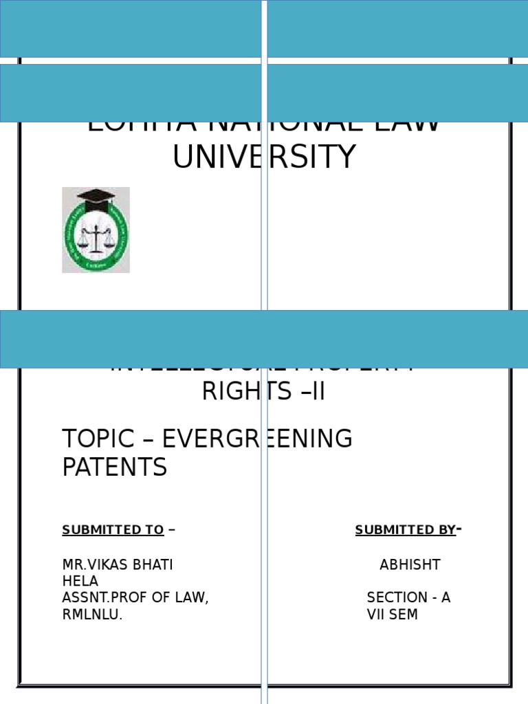Evergreening Patent - Ipr | PDF | Glossary Of Patent Law Terms | Patent