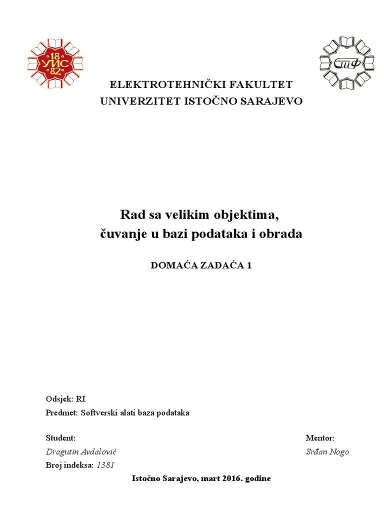 Rad Sa Velikim Objektima, Čuvanje U Bazi Podataka I Obrada | PDF