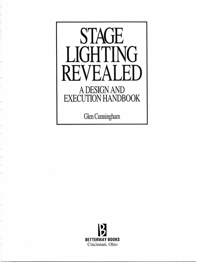 Stage Lighting Revealed A Design and Execution Handbook PDF | PDF