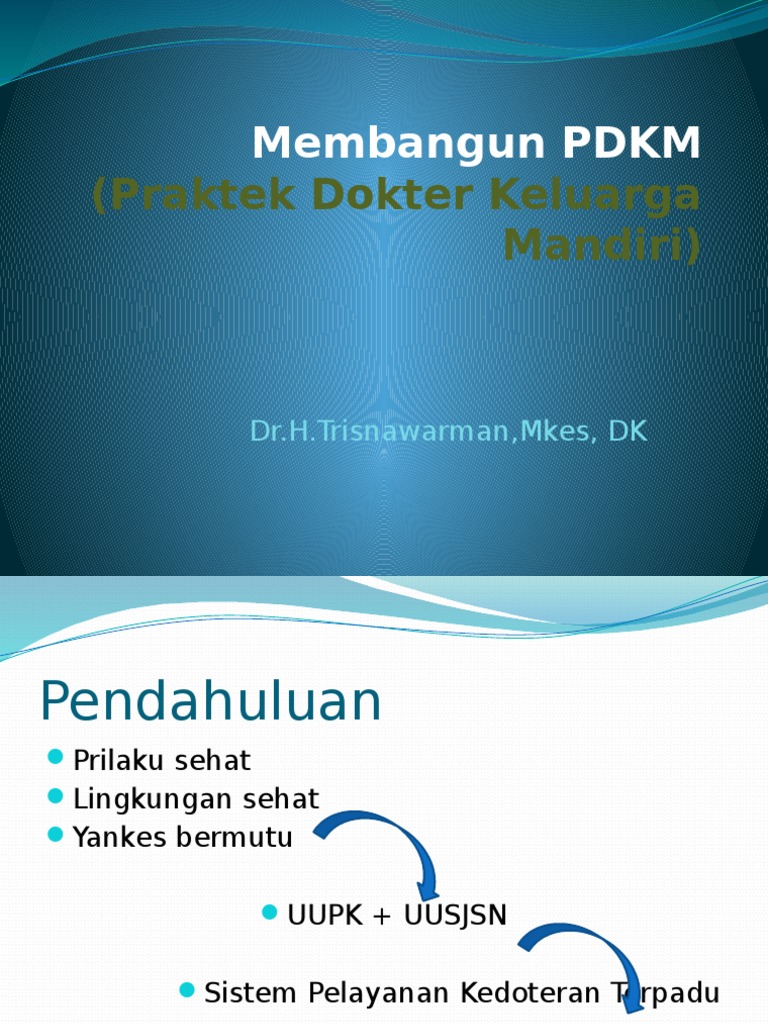 PDKM Praktek Dokter Keluarga Mandiri | PDF
