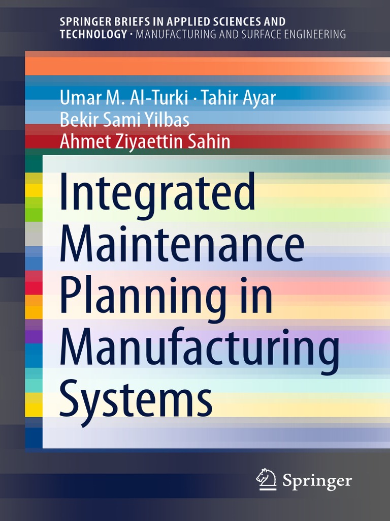 Integrated Maintenance Planning In Manufacturing Pdf Pdf