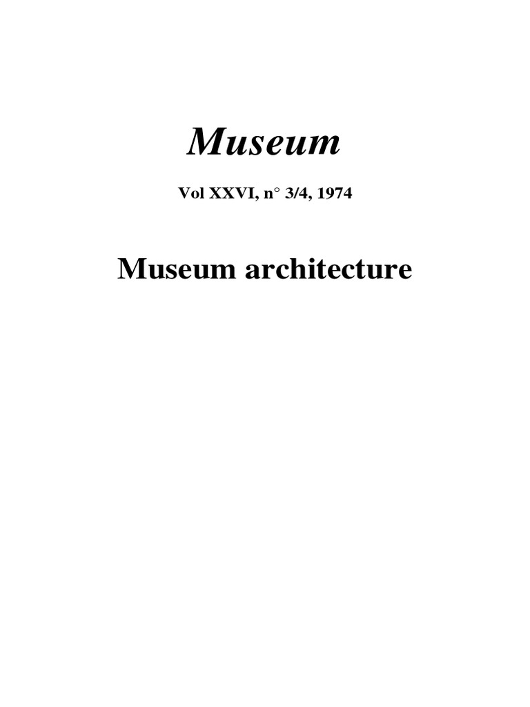 Museum Standards by the UNESCO | Museum | Architect