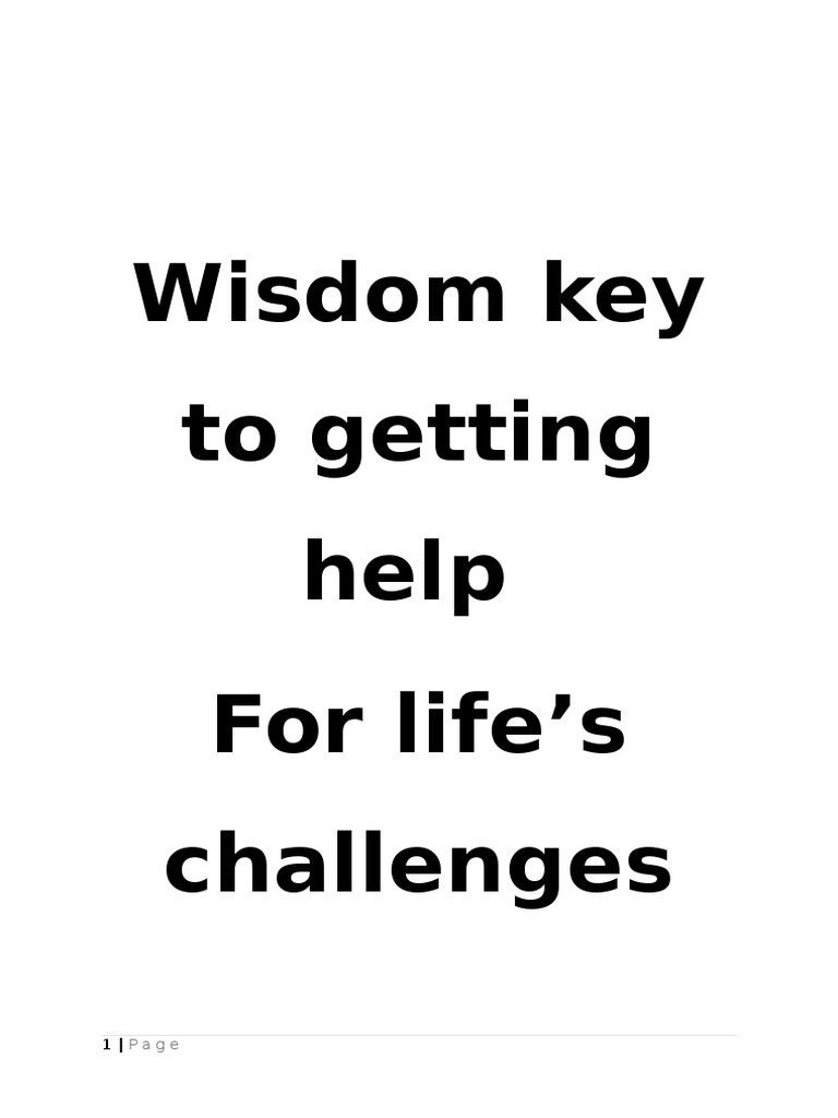 Wisdom Key To Getting Help | PDF | Self-Improvement
