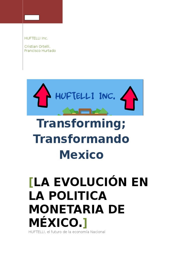 Transforming Transformando Mexico: La Evolución en La Politica ...