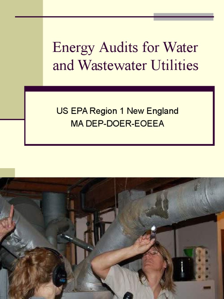Energy Audits For Water and Wastewater Utilities: US EPA Region 1 New ...