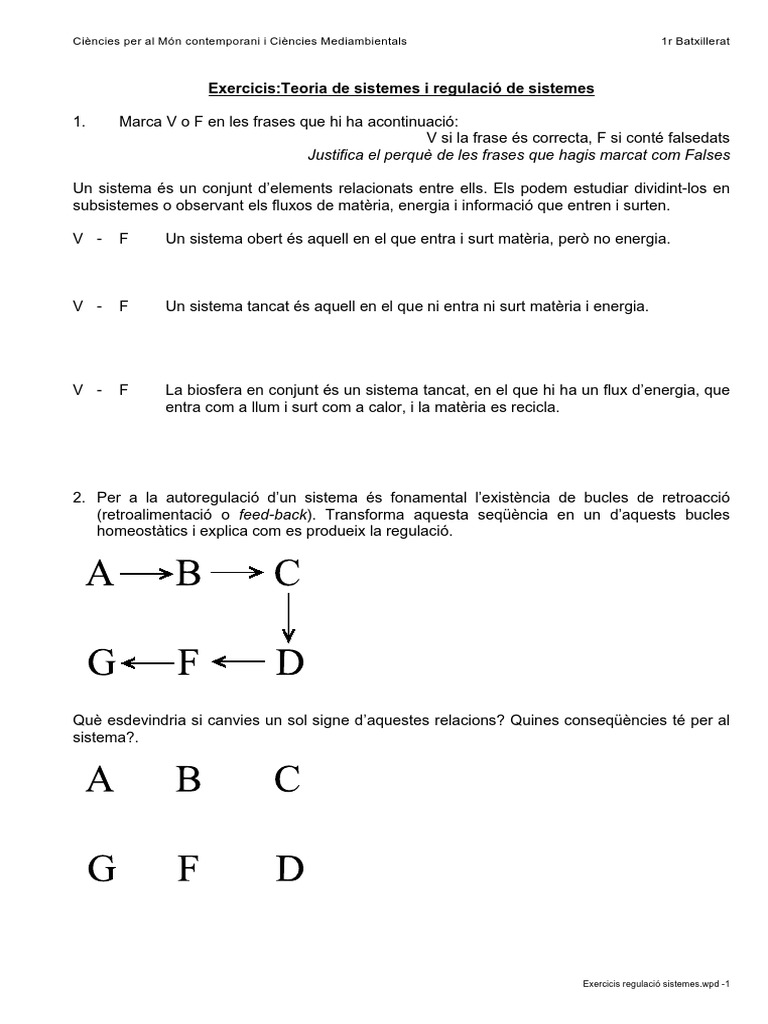 Exercicis:Teoria de Sistemes I Regulació de Sistemes: Justifica El Perquè de Les Frases Que ...