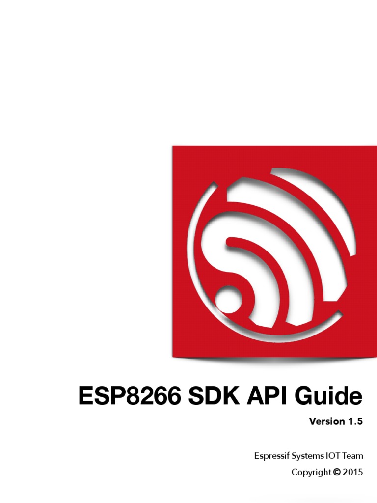 2C-ESP8266 SDK Programming Guide en v1.5 | PDF | Wi Fi | Application ...