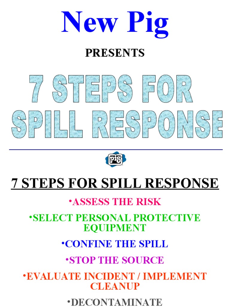 Spill Response 7 Steps | PDF | Personal Protective Equipment | Prevention