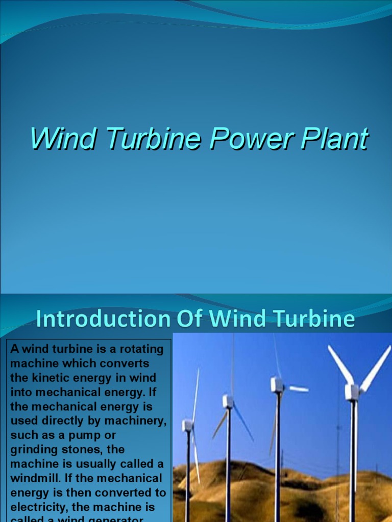 Wind Turbine Power Plant Presentation | PDF | Wind Power ...