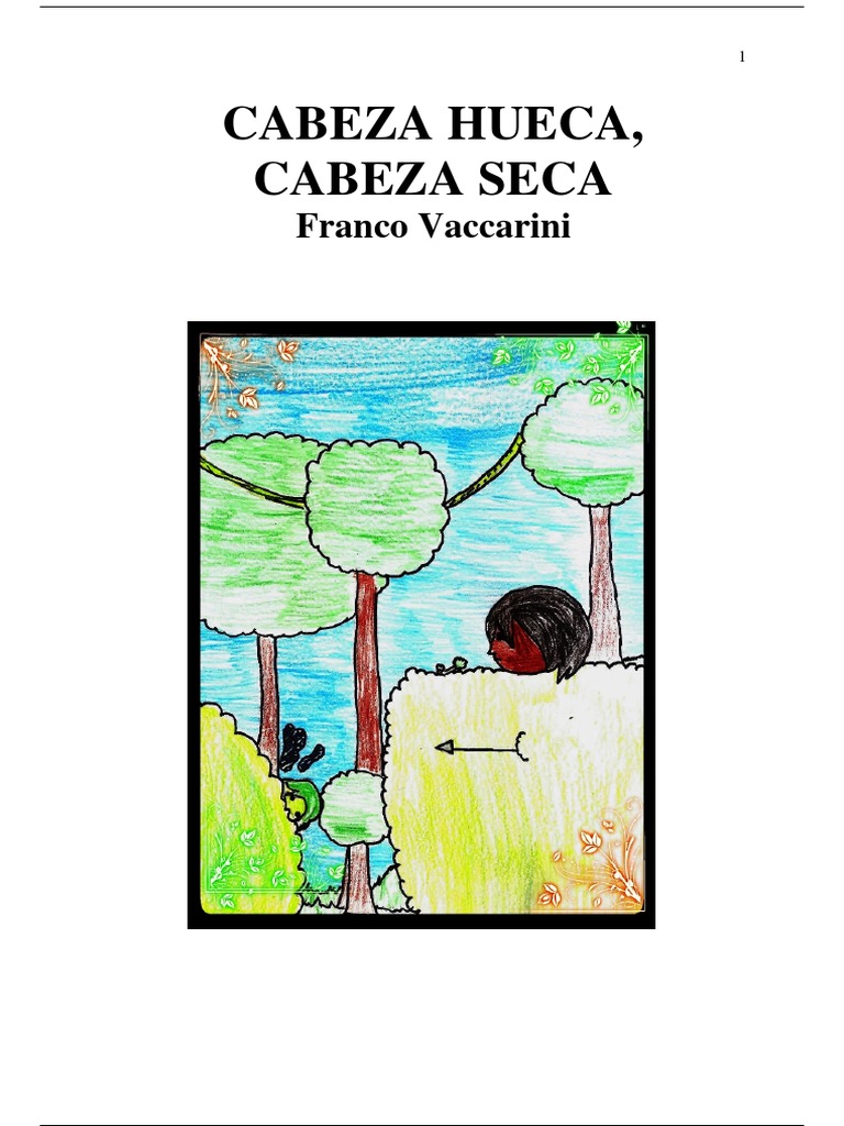 Cuento Cabeza Hueca Cabeza Seca Naturaleza