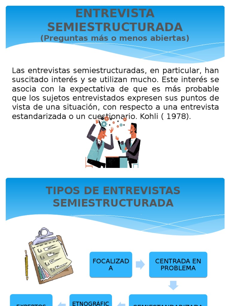 ENTREVISTA SEMIESTRUCTURADA | Etnografía | Sicología y ciencia cognitiva