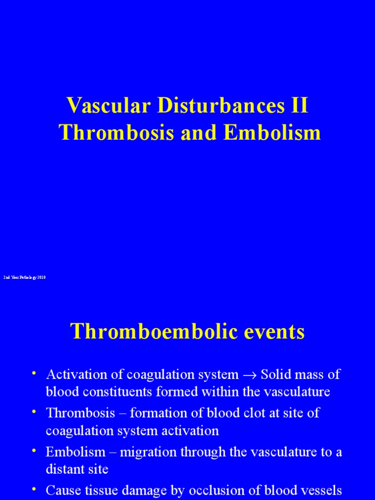 Thrombosis and Embolism | PDF | Thrombosis | Coagulation