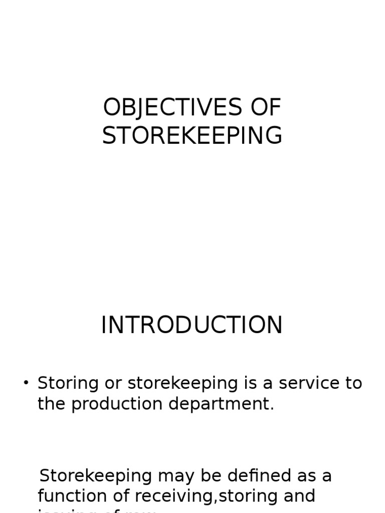 Objectives of Storekeeping | PDF