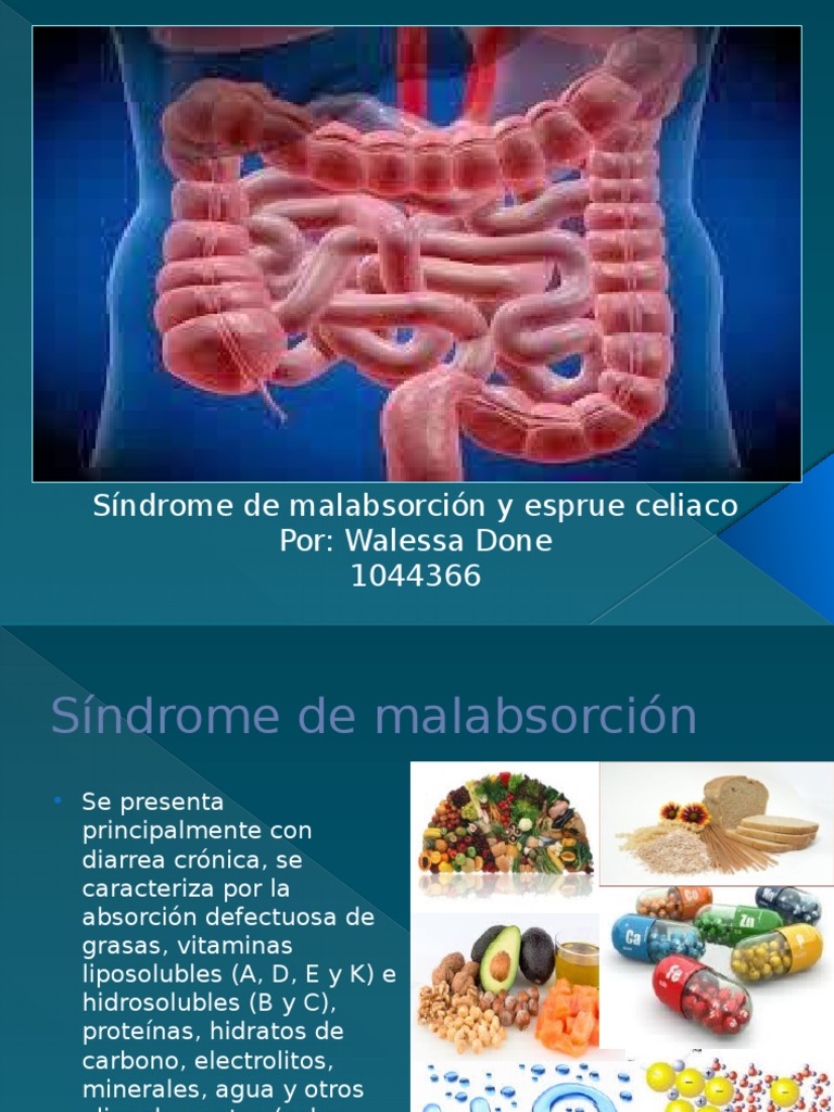 Sindrome de malabsorcion | Diarrea | Enfermedad celíaca