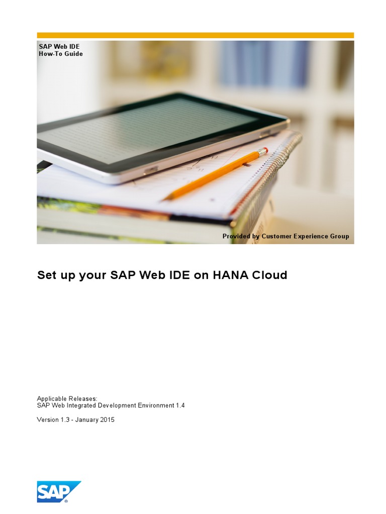 How To Set Up Your SAP Web IDE On HANA Cloud | PDF