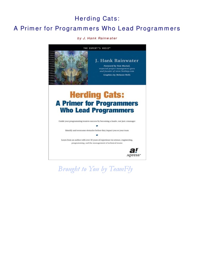 Herding Cats A Primer For Programmers Who Lead Programmers | PDF | Programmer | Leadership