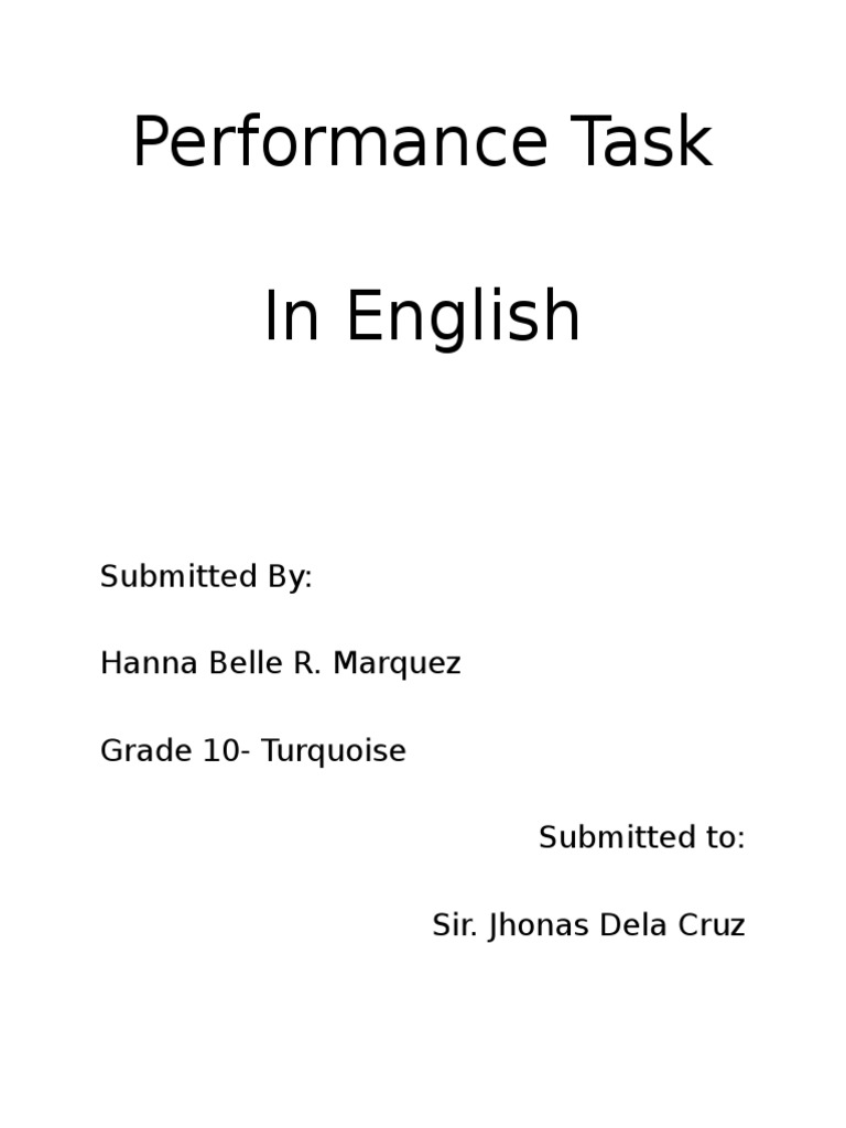 Performance Task in English: Submitted By: Hanna Belle R. Marquez Grade ...