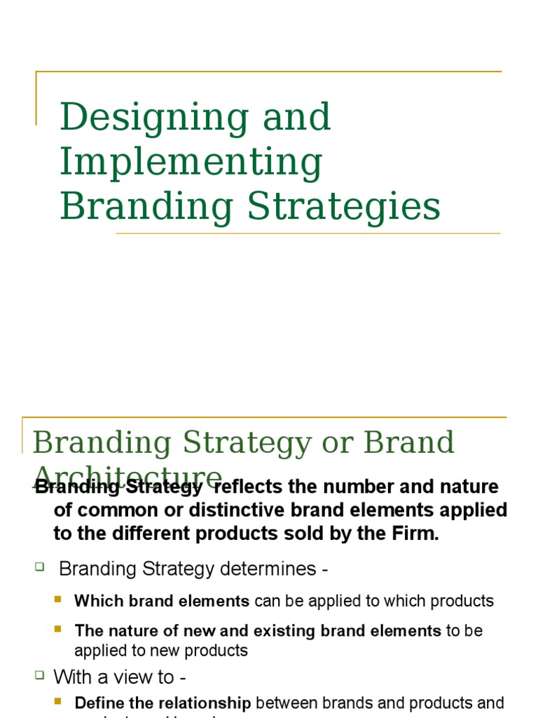 Designing and Implementing Branding Strategies | PDF | Brand ...