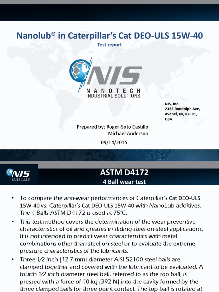 Nanolub in Caterpillars Cat DEO-ULS 15W-40 Report | PDF | Wear | Lubricant