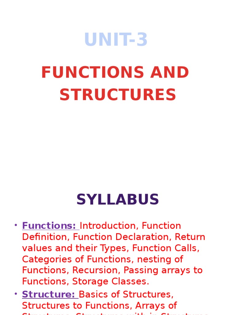 UNIT-3: Functions and Structures | Download Free PDF | Parameter (Computer Programming) | Subroutine