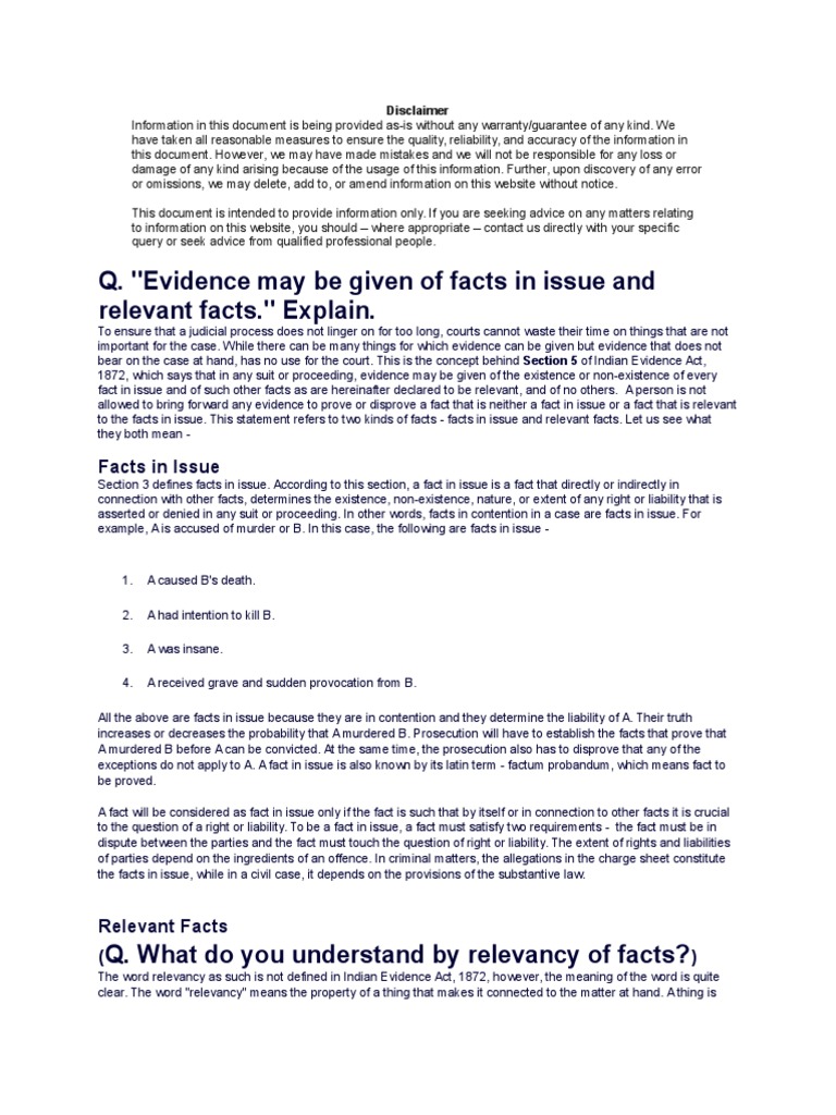Q. "Evidence May Be Given of Facts in Issue and Relevant Facts ...
