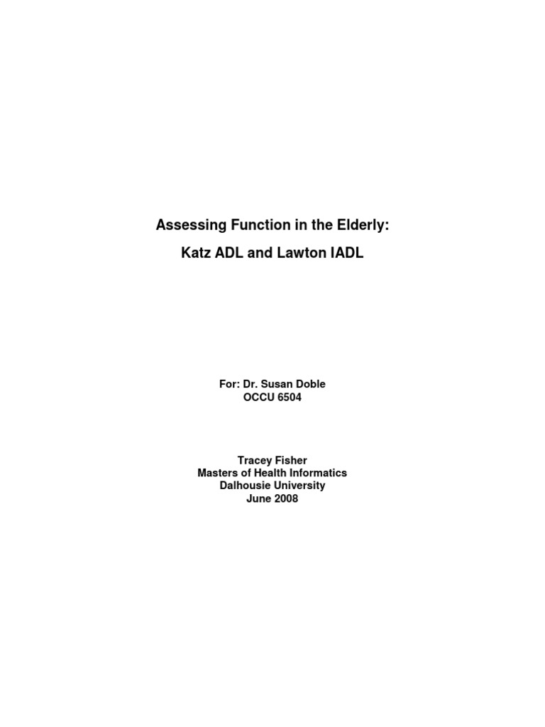 Assessing Elderly Function with Katz ADL and Lawton IADL Scales | PDF ...