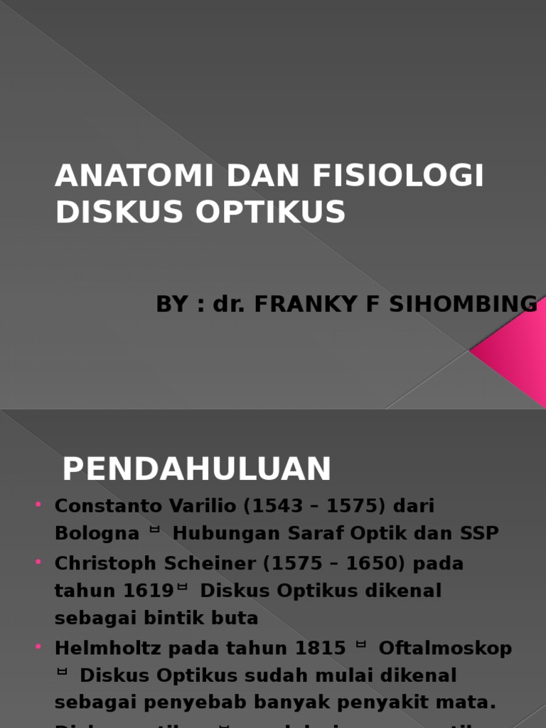 Anatomi Dan Fisiologi Diskus Optikus | PDF