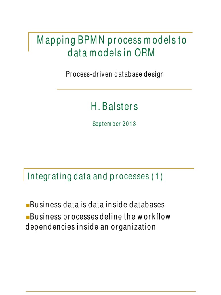 Mapping BPMN Process Models To Data Models in ORM: Process-Driven Database Design | PDF