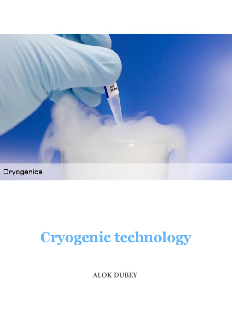 Cryogenic Technology | PDF | Cryogenics | Superconductivity