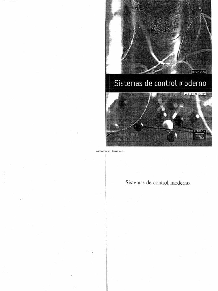 Sistemas de Control Moderno - 10ma Edición - Richard C. Dorf & Robert H ...