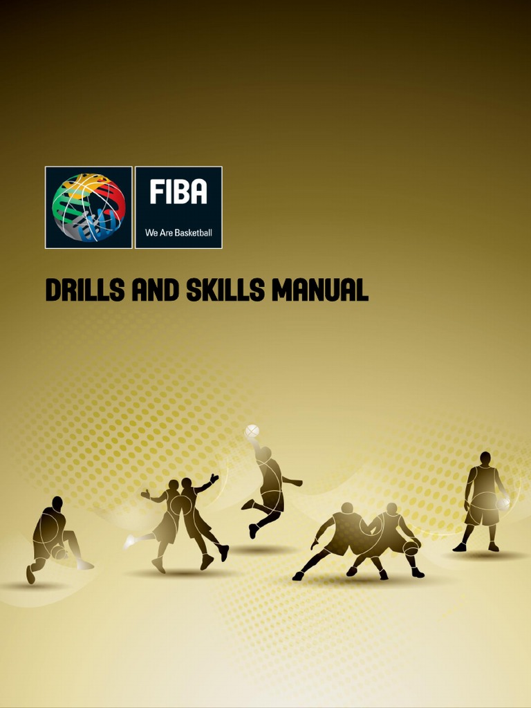Drills and Skills Manual | PDF | Basketball Positions | Ball Games