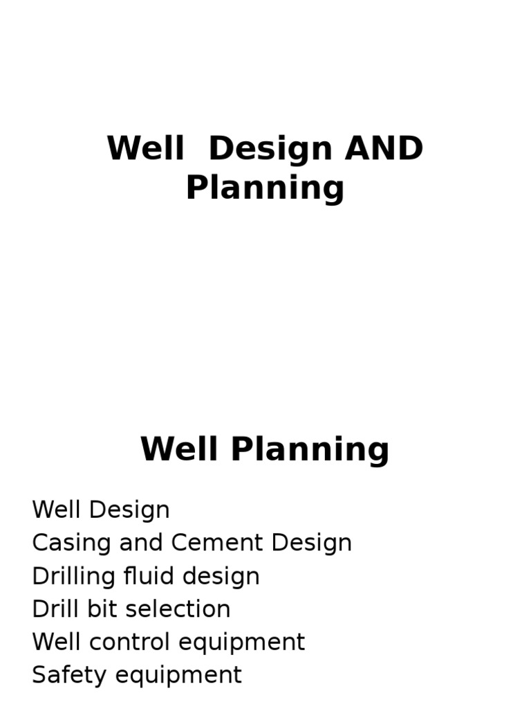 Well Planning | PDF | Casing (Borehole) | Drilling Rig