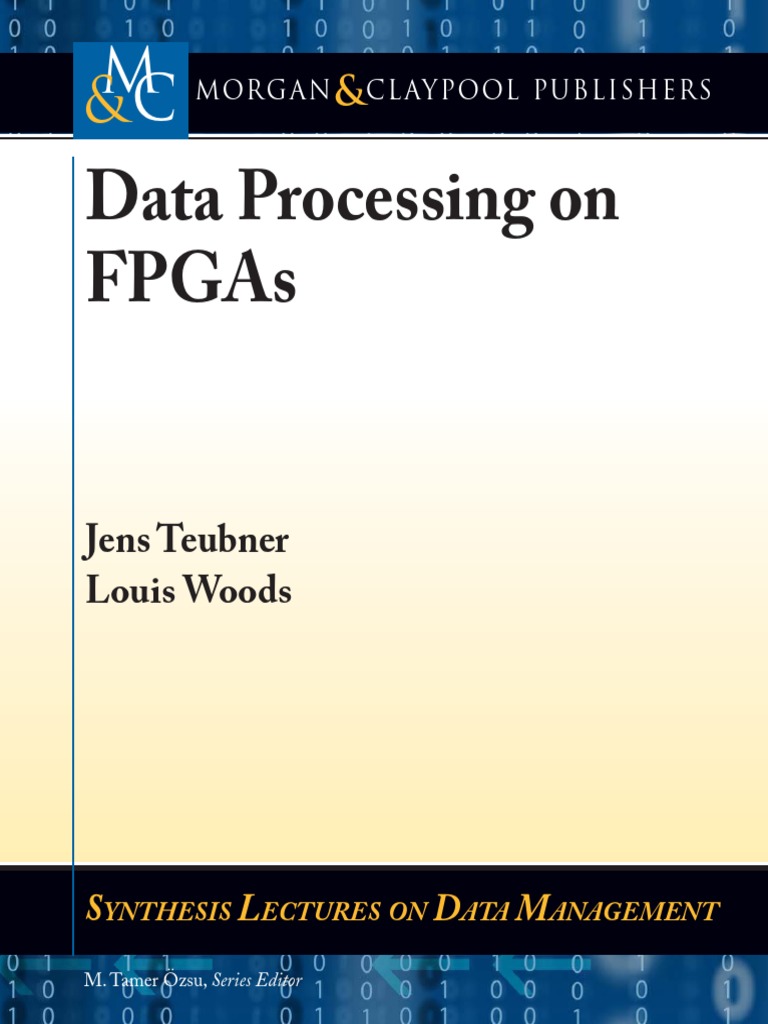 Data Processing On Fpgas Pdf Field Programmable Gate Array Parallel Computing 8754