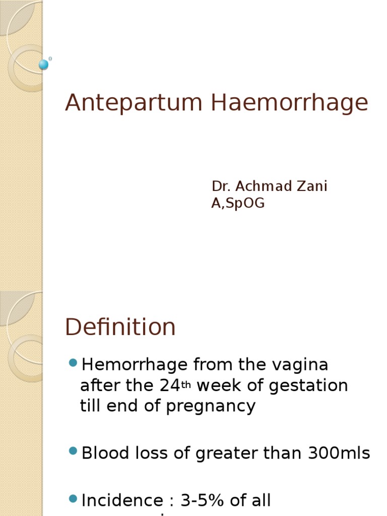 Antepartum Hemorrhage | Placenta | Childbirth
