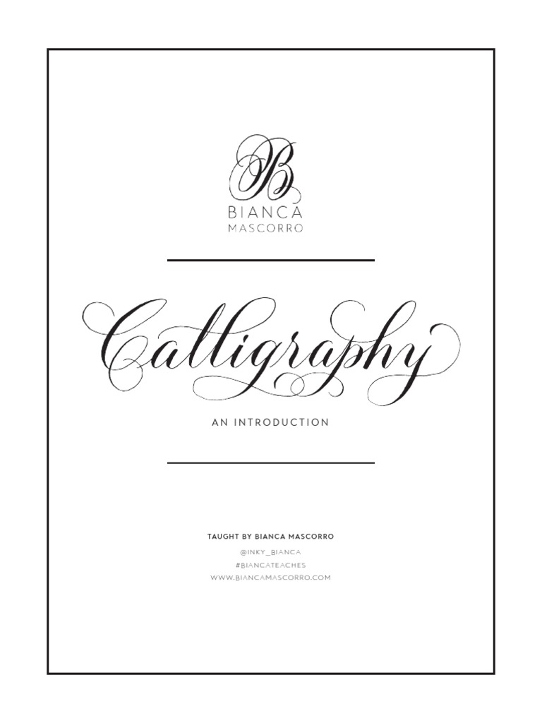 Bianca Mascorro Introductory Calligraphy Guide | PDF