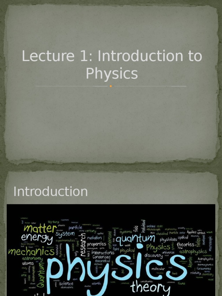 Lecture 1-Introduction to Physics | Experiment | Physics & Mathematics