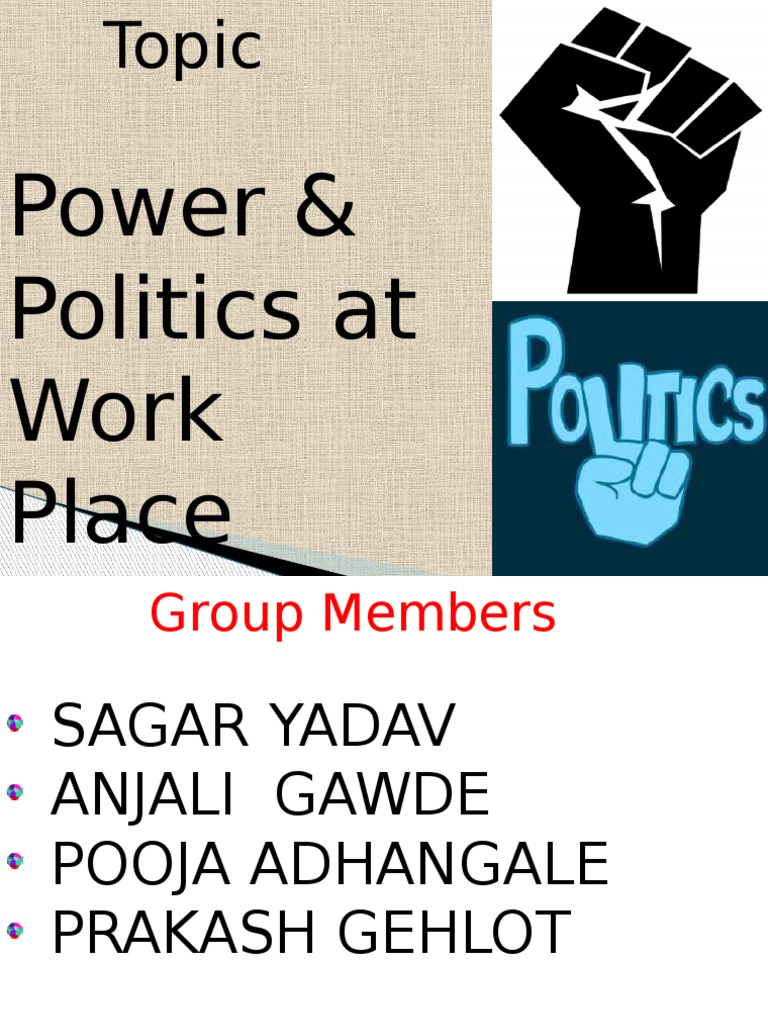 Power and Politics at Work Place | PDF