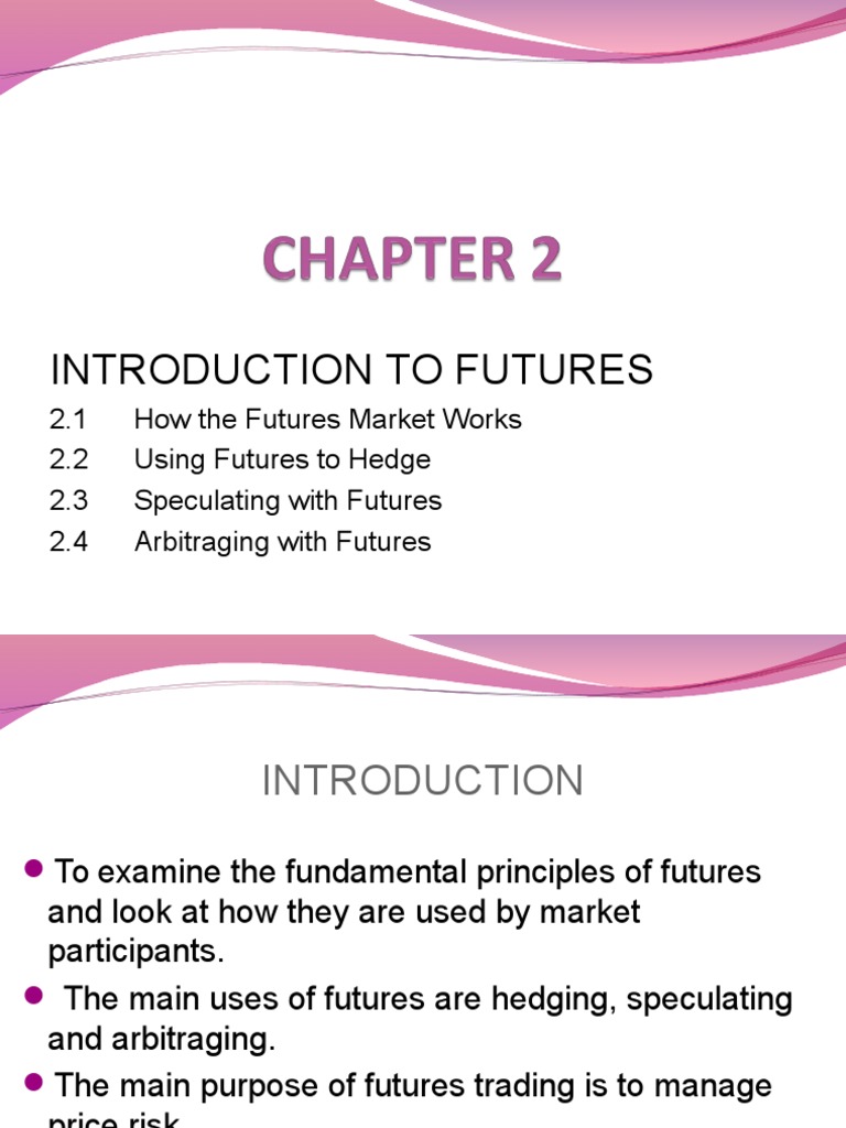 Derivatives Chapter 2 (Introduction To Futures) | PDF | Futures ...