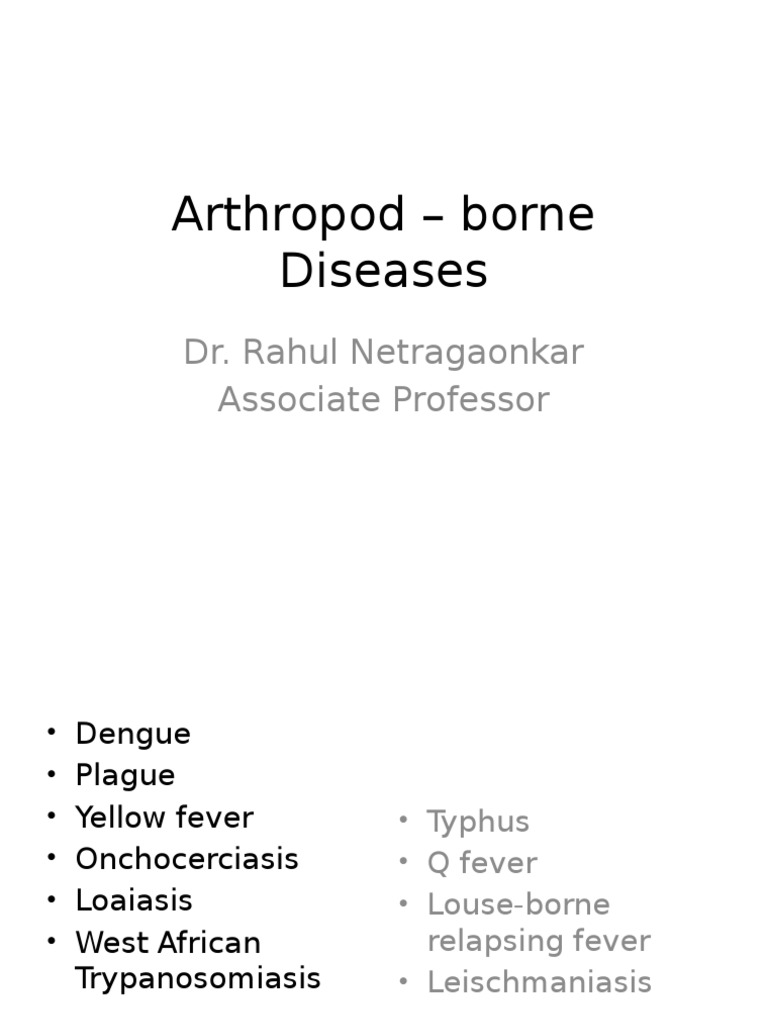 Arthropod-Borne Diseases: Vectors, Signs, Symptoms and Control ...