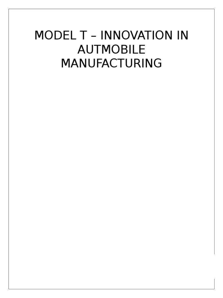 Innovation in Automobile Manufacturing | PDF | Mass Production | Car