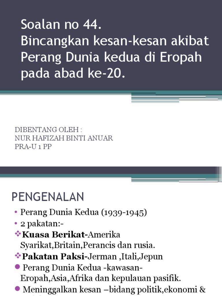 Kesan-Kesan Akibat Perang Dunia Kedua | PDF