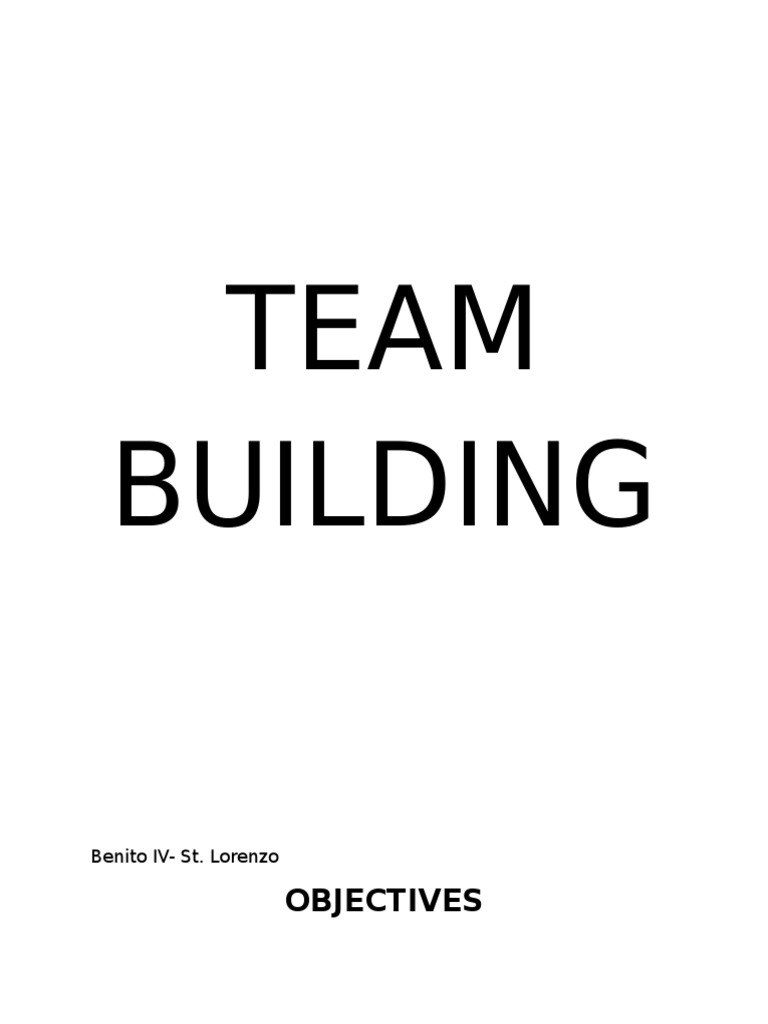 Team Building: Objectives | PDF | Psychology | Cognition
