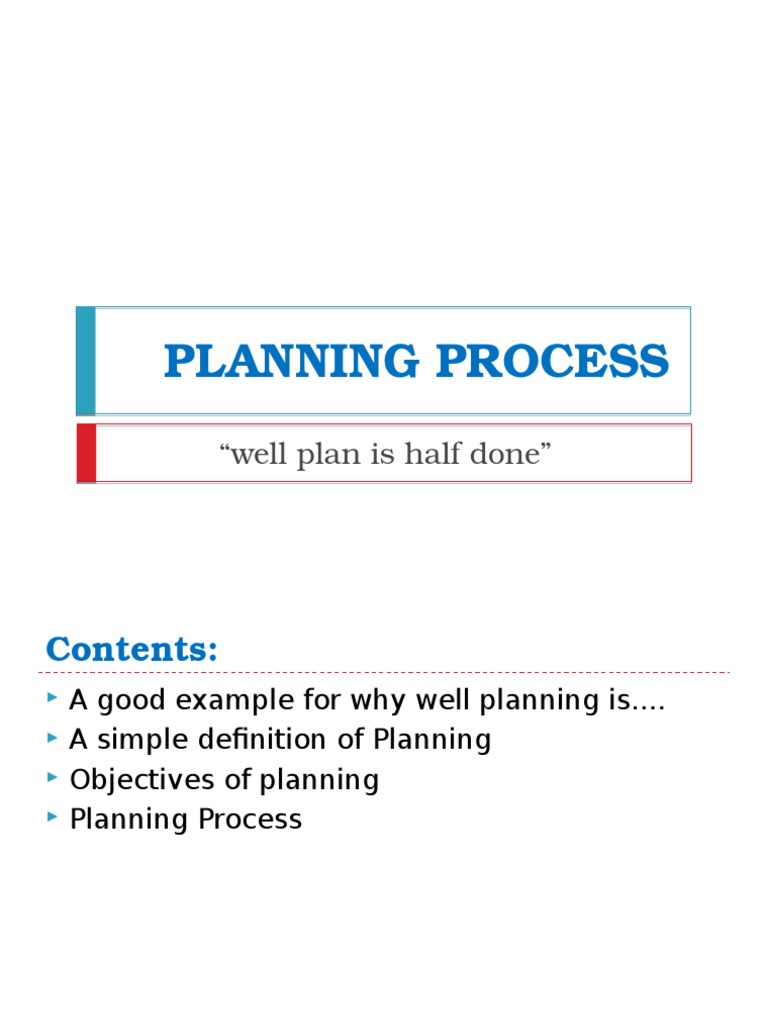 Planning Process: "Well Plan Is Half Done" | PDF