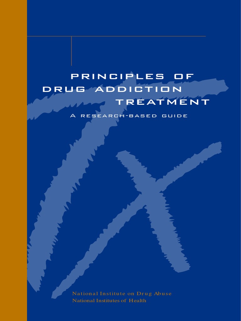 Principles of Drug Addiction Treatment - Nih | PDF | Drug ...