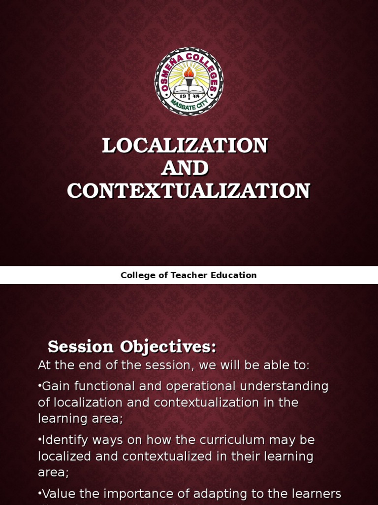 Contextualization and Localization.ppt | Teacher Education | Curriculum