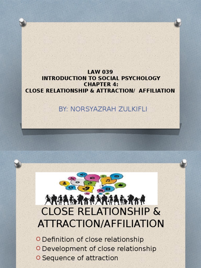 CHAPTER 4 (Close Relationship and Affiliation) | PDF | Interpersonal ...
