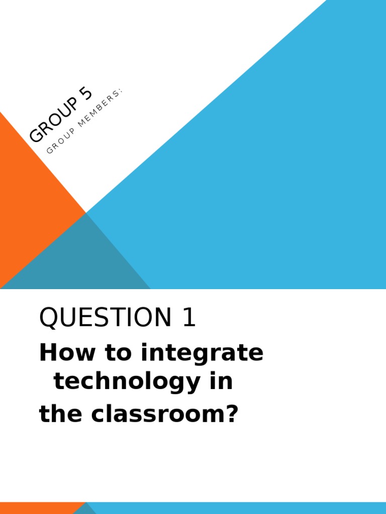 How To Integrate ICT in Classroom | PDF | Curriculum | Educational ...
