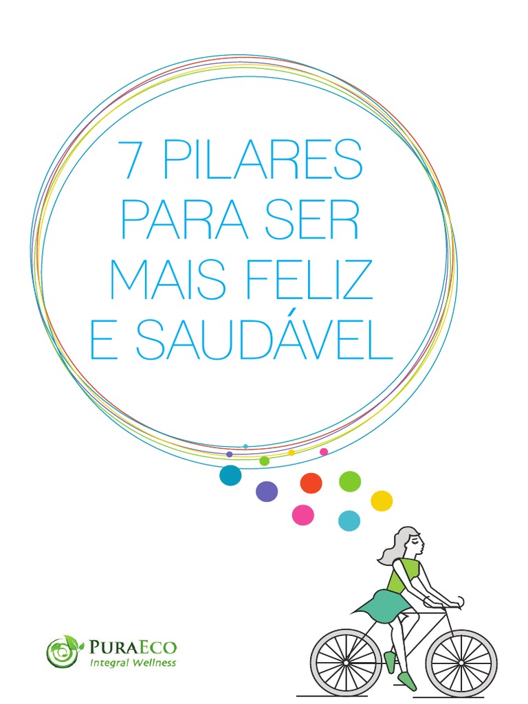 7 Pilares para Ser Mais Feliz e Saudável (PuraEco) | PDF | Emoções ...