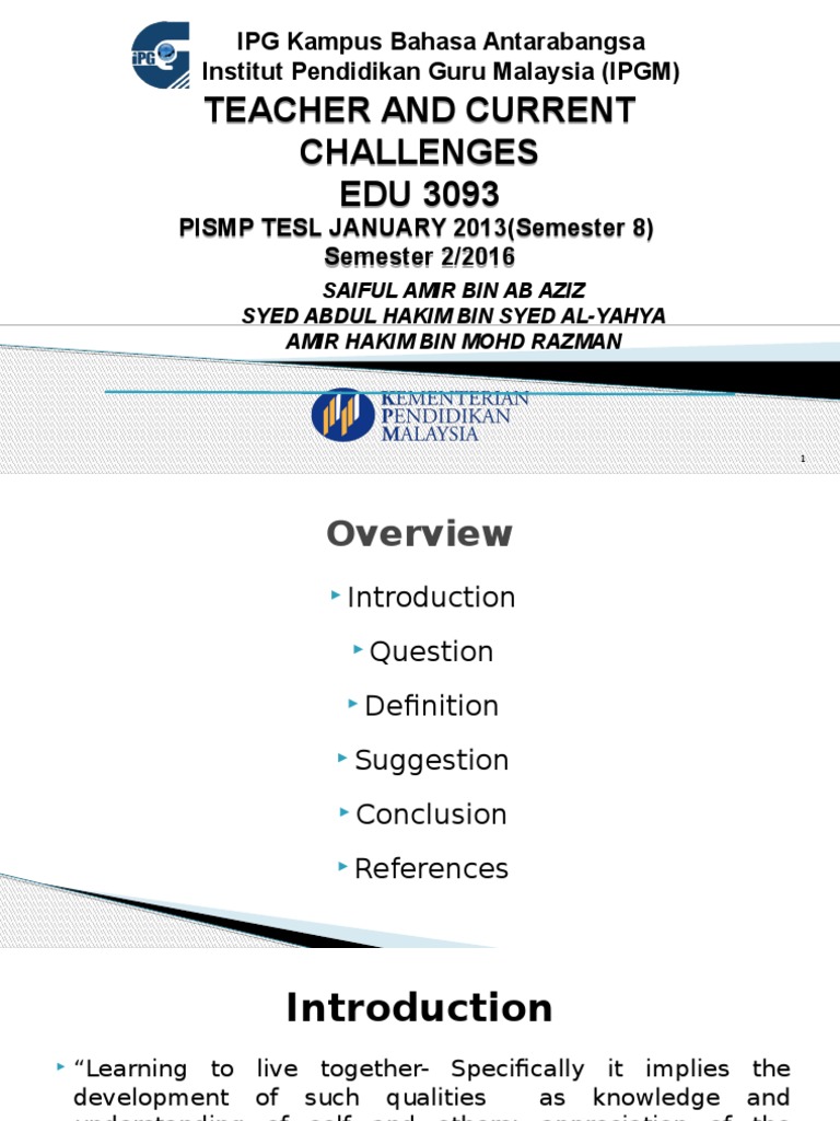 GROUP 2 EDU 3093 Presentation Teacher and Current Challenges | PDF | Multiculturalism | Race ...